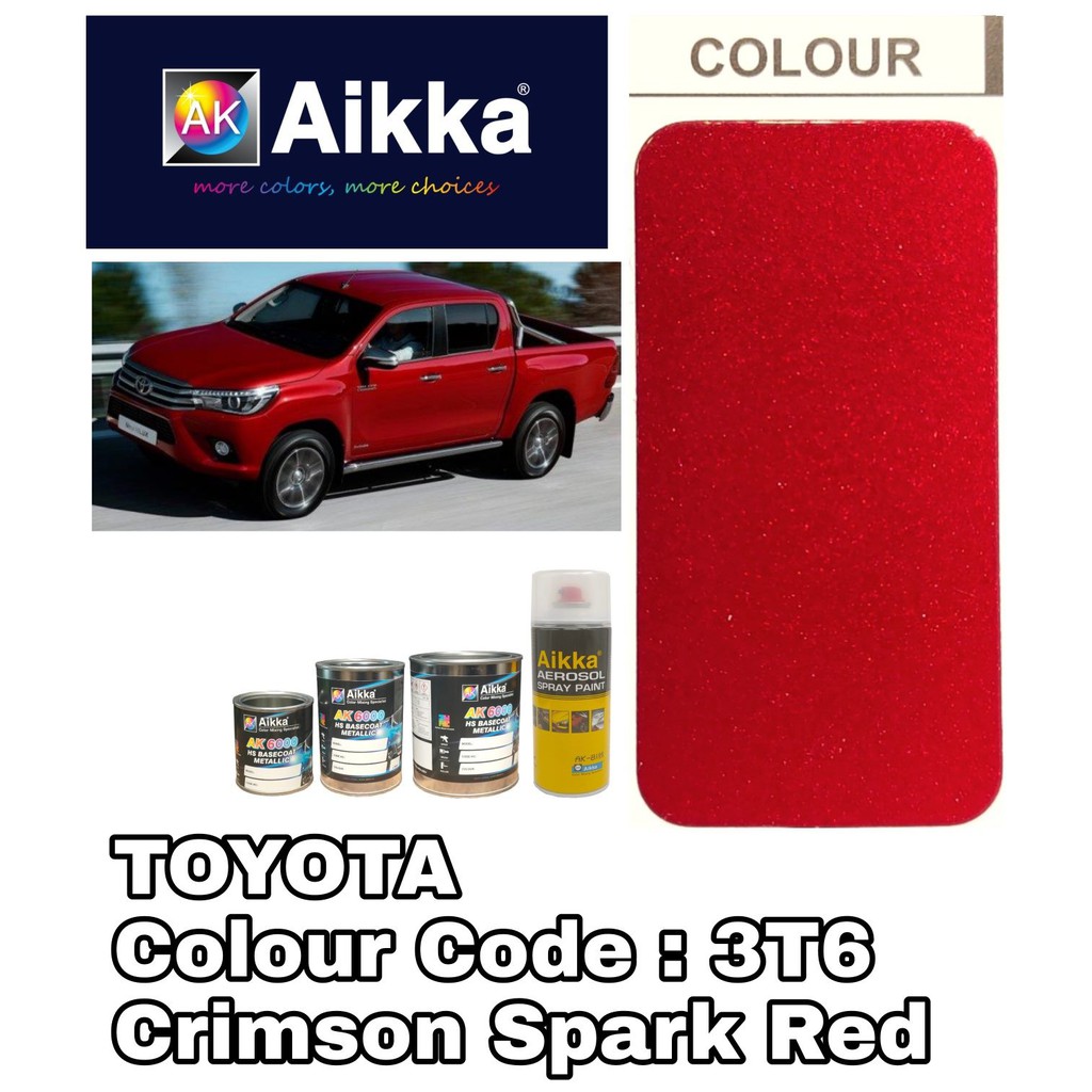 TOYOTA 3T6 CRIMSON SPARK RED - Aikka Oem Factory Colour | Shopee Malaysia