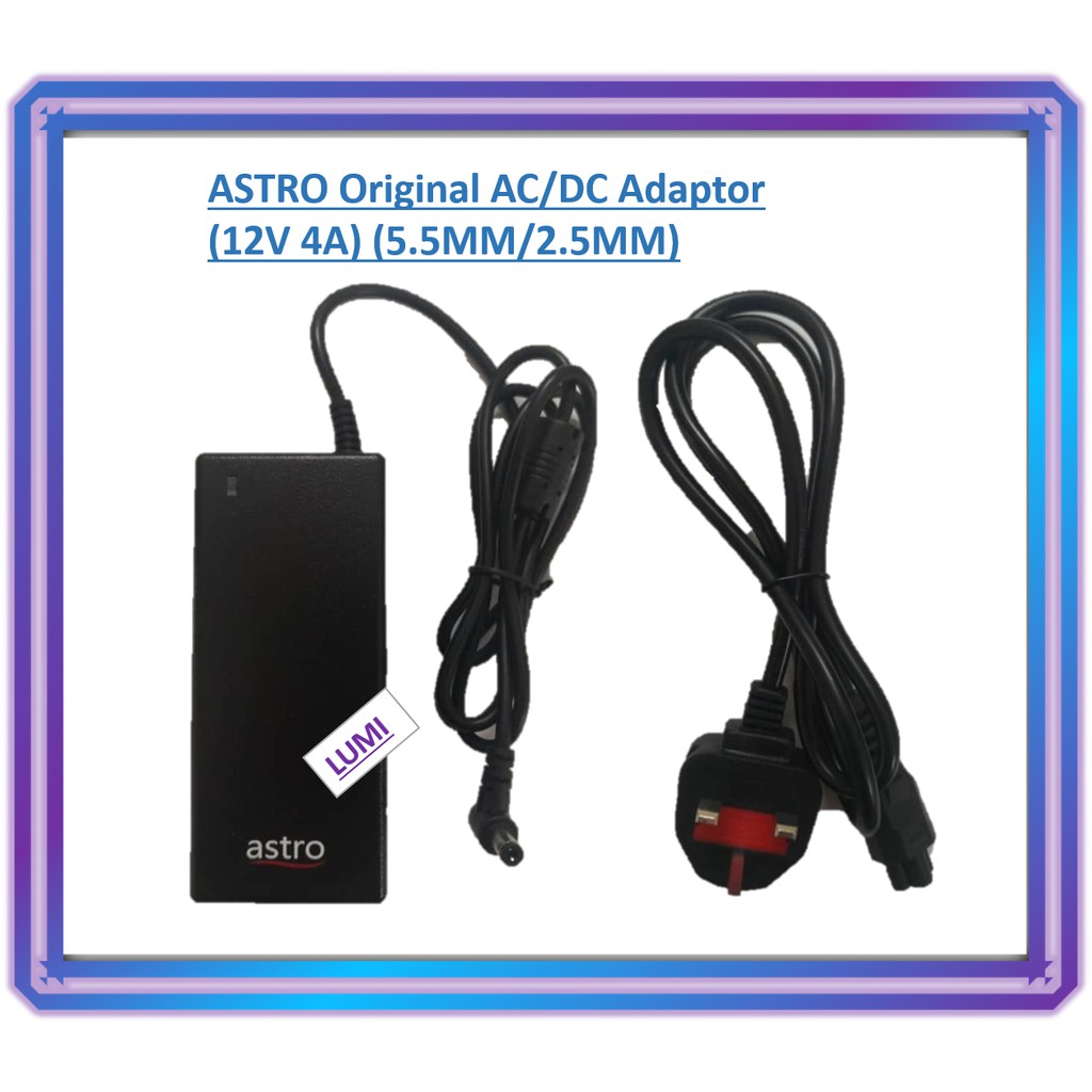 100% ASTRO Original AC/DC Adaptor (12V 4A) (5.5MM/2.5MM) | Shopee Malaysia