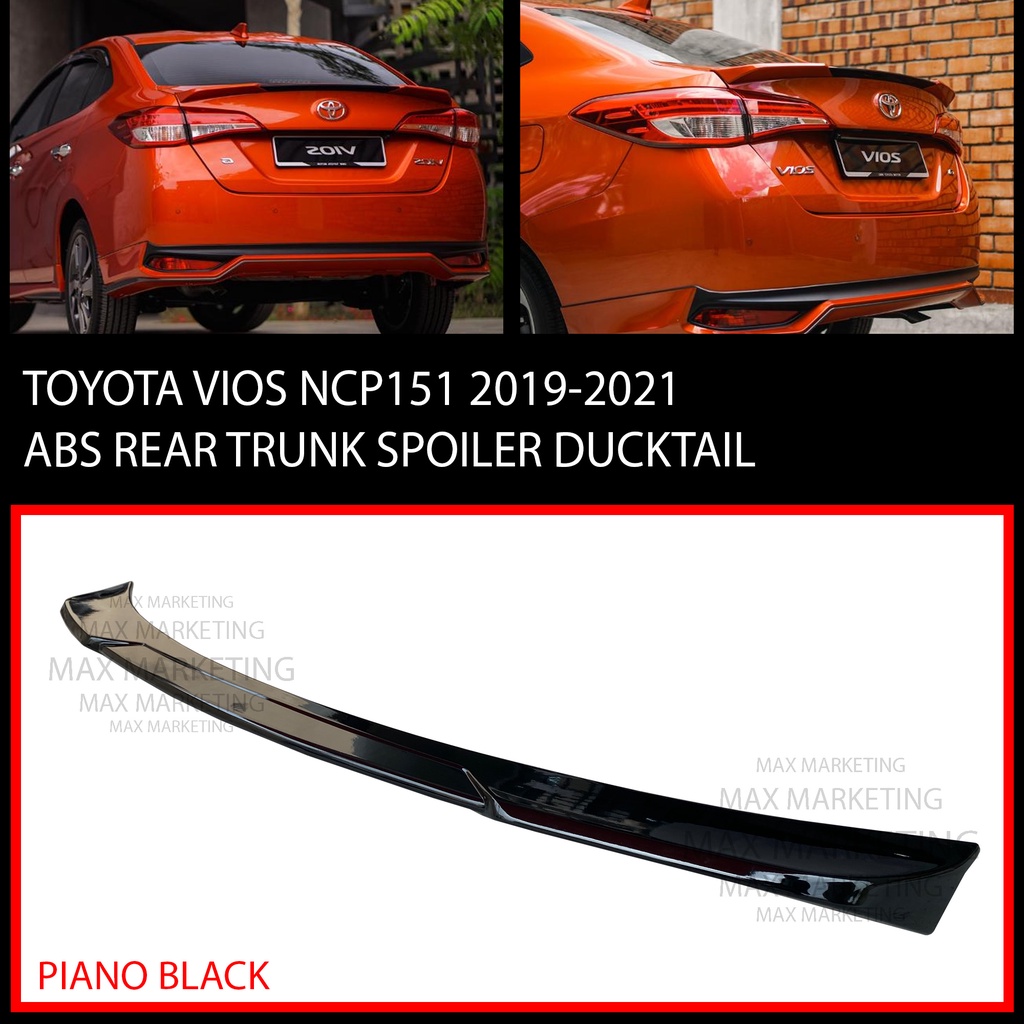 TOYOTA VIOS NCP151 2019-2021 ABS REAR TRUNK SPOILER DUCKTAIL WITH PAINT ...