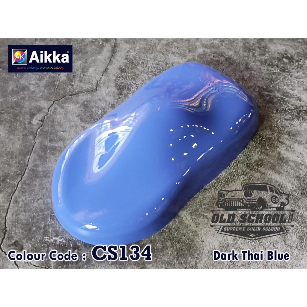AIKKA CS134 DARK THAI BLUE OLD SCHOOL SUPREME SOLID COLOUR 2K PAINT | Shopee Malaysia