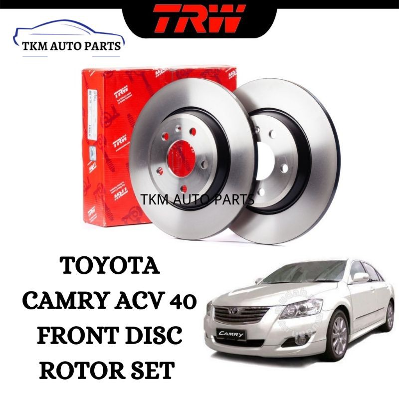 TOYOTA CAMRY ACV 40 FRONT DISC ROTOR SET 2 PCS (TRW) | Shopee Malaysia