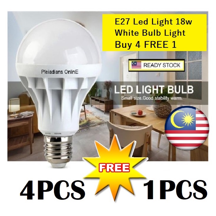 ( 18W 4pcs Free 1 Pcs ) E27 Led Light White Bulb Lampu Lamp Kitchen ...