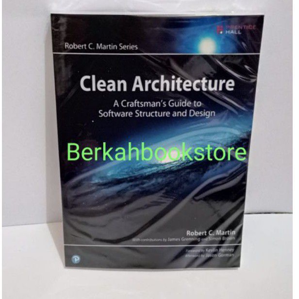 Clean Architecture A Craftsman's Guide to Software Structure and Design ...