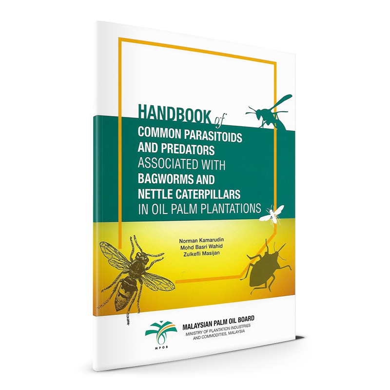 Handbook of Common Parasitoids & Predators Associated with Bagworms ...