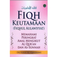 (READY STOCK) Fiqh Keutamaan (Fiqhul Aulawiyyat) - Dr. Yusuf Al-Qaradawi | Shopee Malaysia