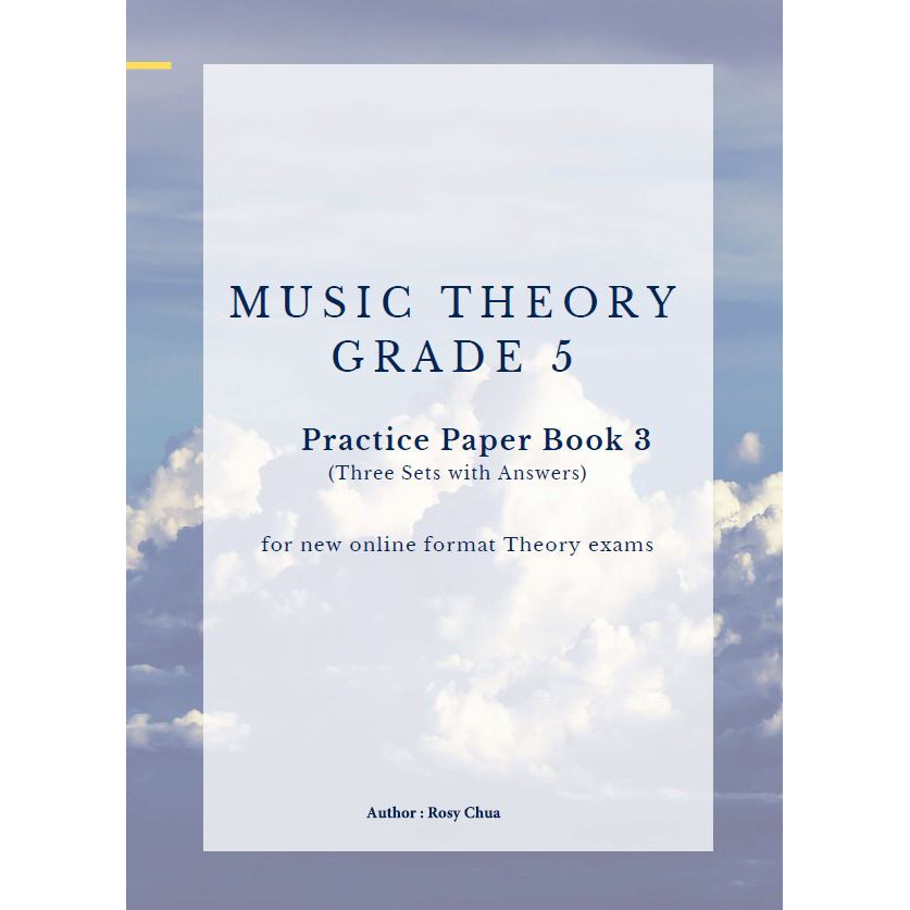 Music Theory Grade 5, Practice Paper Book 3 [with Answer] Based on ...