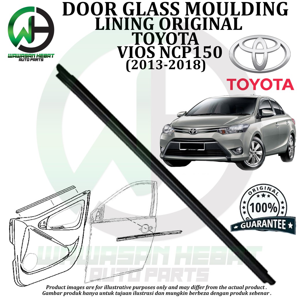 Toyota Vios NCP150 Door Glass Inner / Outer Moulding Lining [ Original ...