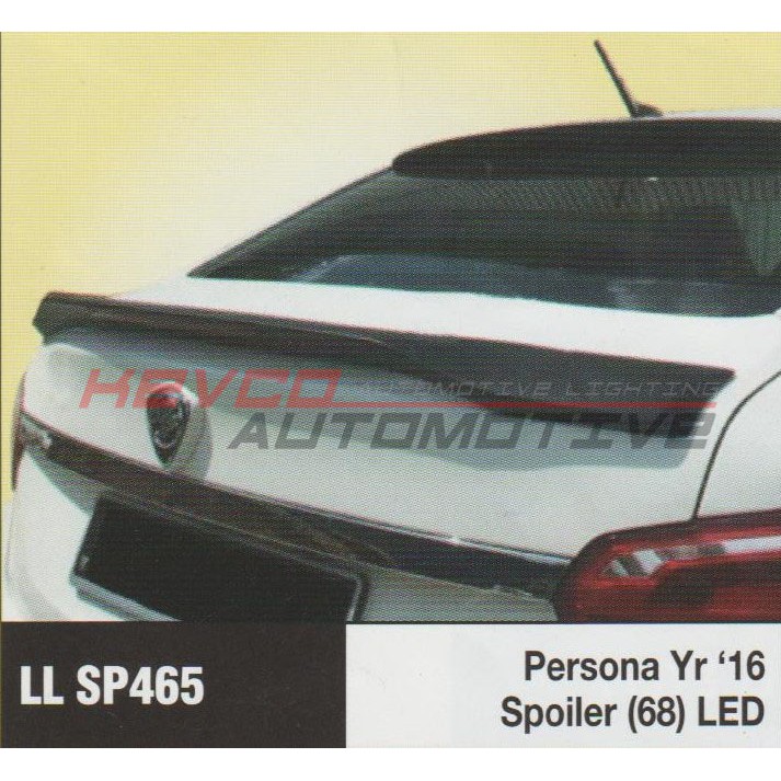 [INSTALLATION AVAILABLE] PROTON PERSONA VVT DRIVE 68 SPOILER(LED ...