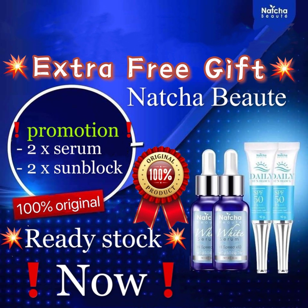Natcha white serum + Natcha daily sunblock🔥2set hot sell combo set 100% original thailand💥Ready ...