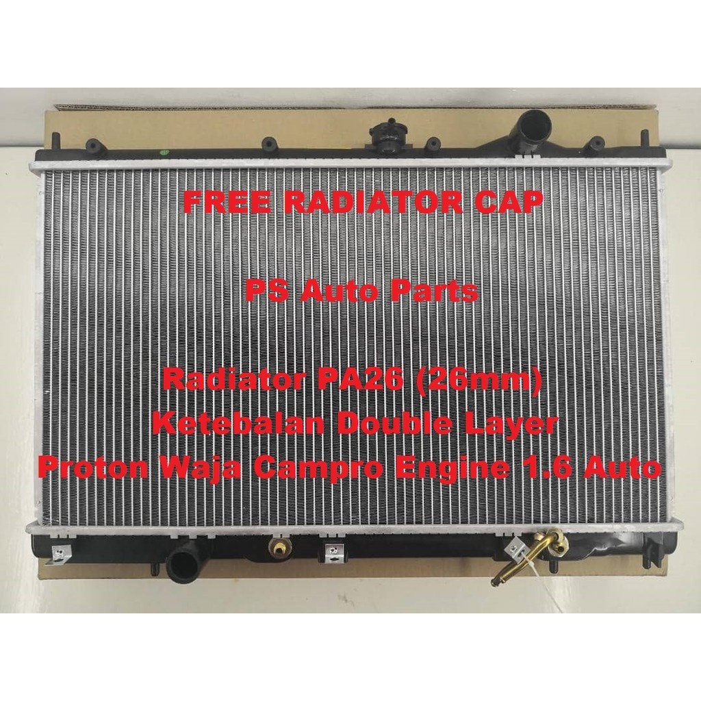 (FREE CAP) Radiator Proton Waja Campro 1.6 Auto Tangki Air Kereta ...