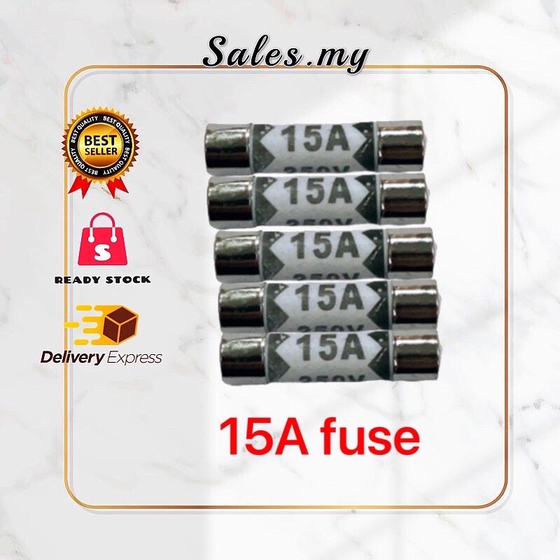 15A Plug Fuse 6*25mm | Shopee Malaysia