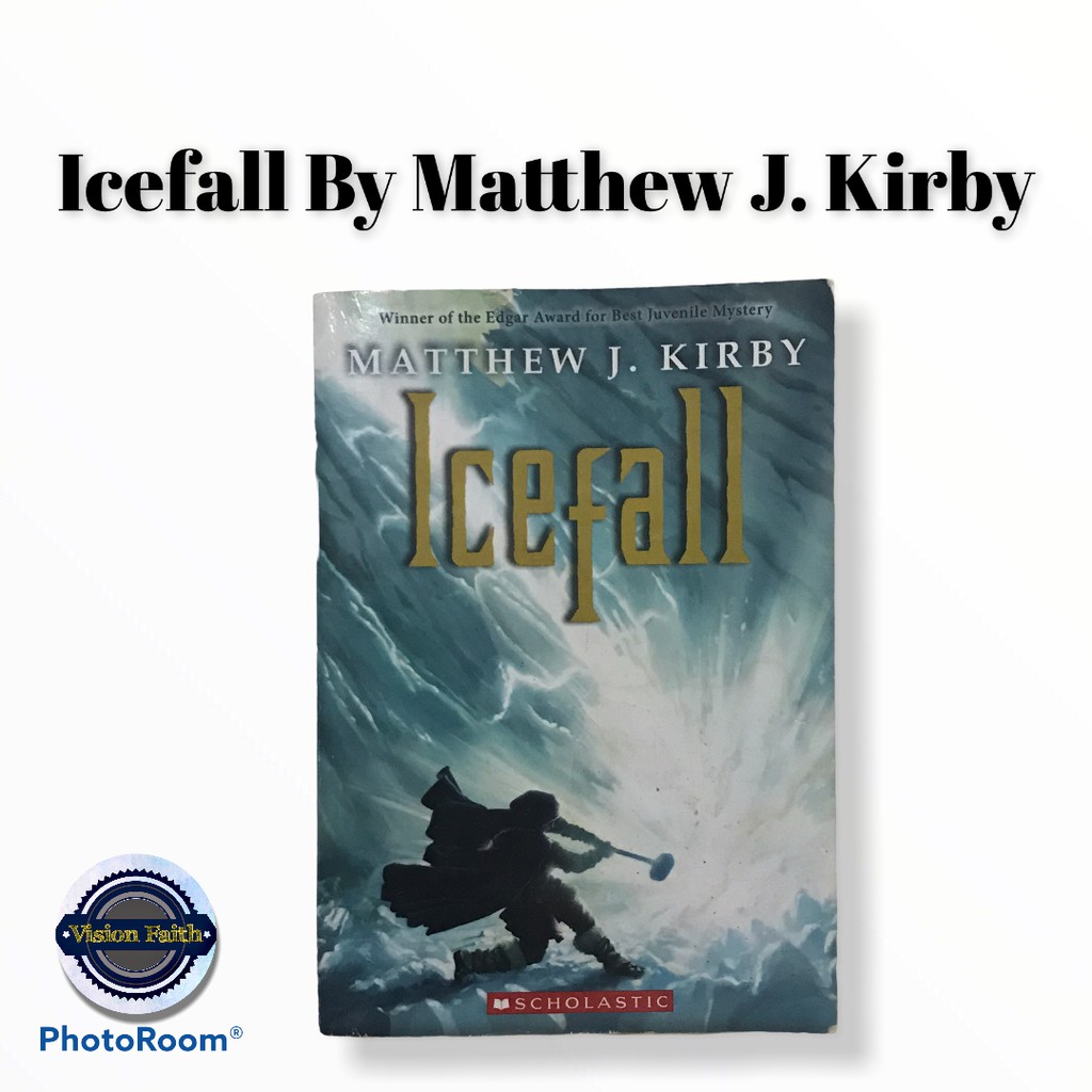 Icefall By Matthew J. Kirby | Shopee Malaysia