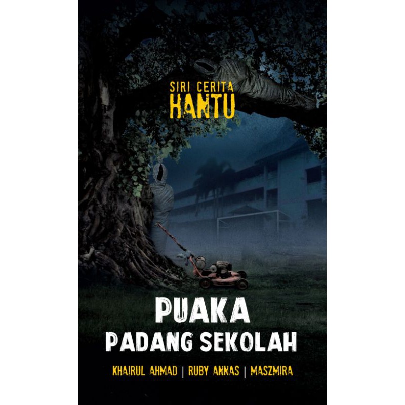 Buku Cerita Seram Siri Cerita Hantu Puaka Kantin Sekolah Puaka Makmal Sains Sekolah Puaka Kantin ...