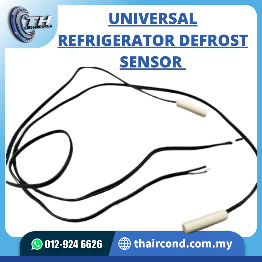 UNIVERSAL REFRIGERATOR DEFROST SENSOR 2K Peti Sejuk | Shopee Malaysia