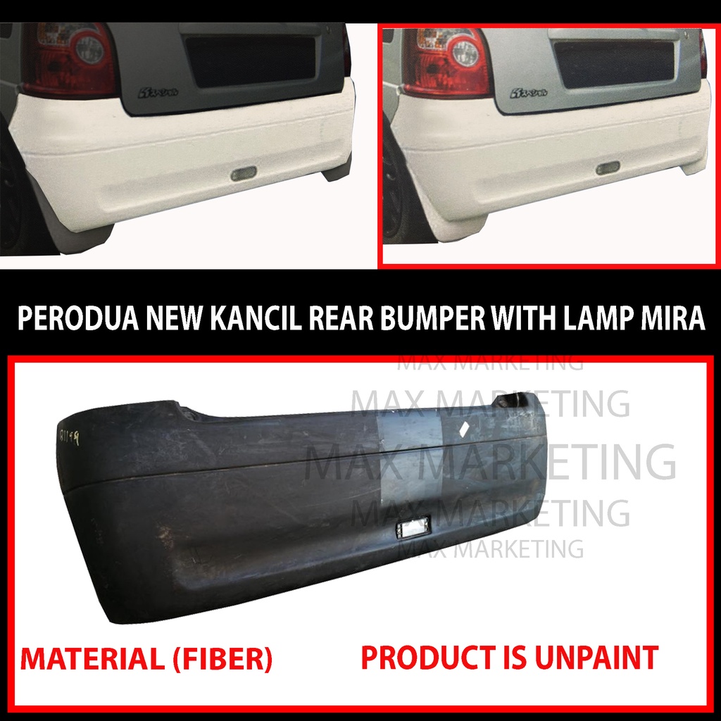 B1199 CAR BODYKIT PERODUA NEW KANCIL REAR BUMPER WITH LAMP MIRA (FIBER ...