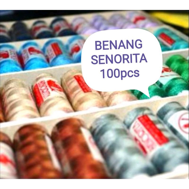 100 PCS BENANG JAHIT BENANG SENORITA BENANG 250 METERS SEWING THREADS ...