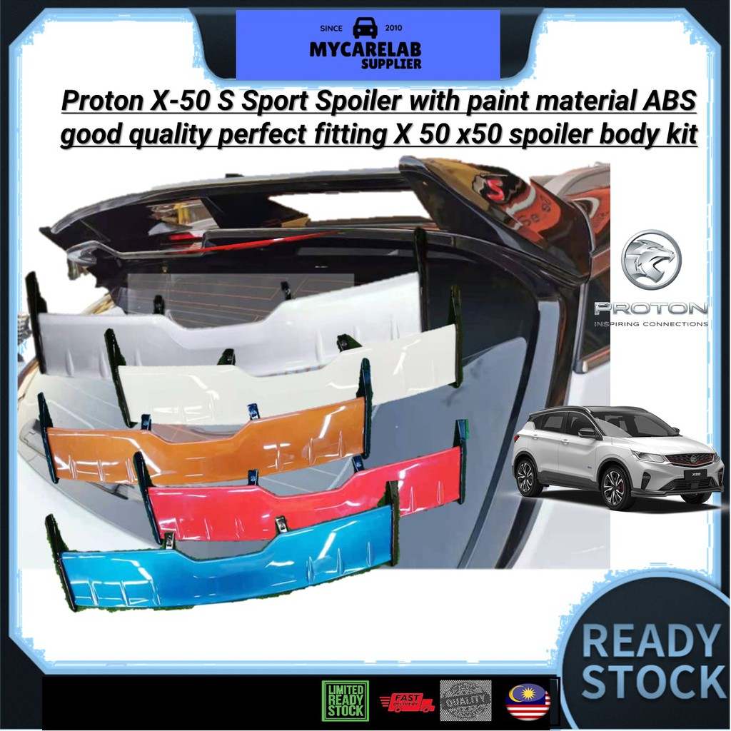 Proton X-50 S Sport Spoiler with paint material ABS good quality ...