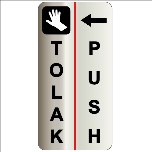 TOLAK / PUSH SILVER BRUSHED SIGN STICKER 105X210MM (WE ACCEPT CUSTOM ...
