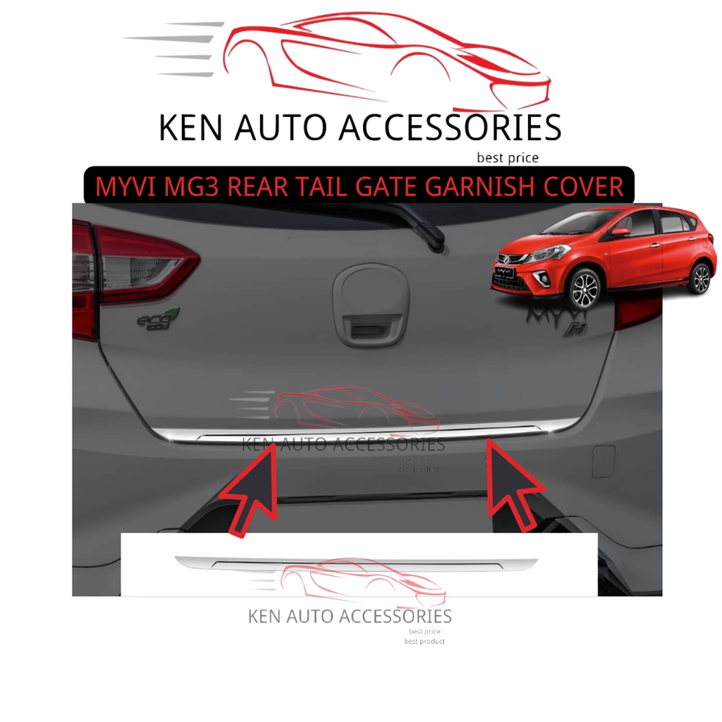 MYVI MG3 [2018-2024] / CHROME REAR TAIL GATE GARNISH COVER & BONET ...