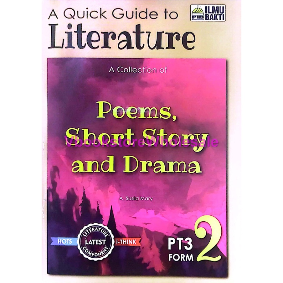 [READY STOCK] ILMU BAKTI A QUICK GUIDE TO LITERATURE PT3 FORM 2@ POEMS ...