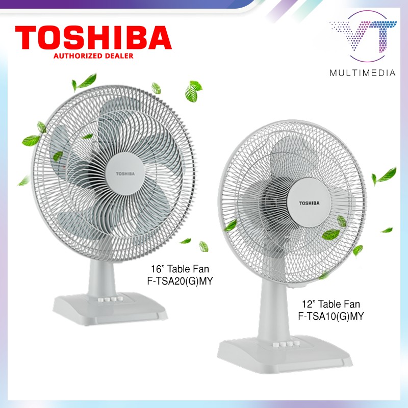 Toshiba Table Fan 12” F-TSA10(G)MY, 16“ F-TSA20(G)MY Kipas Meja | Shopee Malaysia