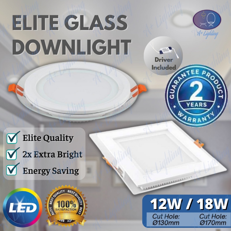 [ELITE] 12W 18W GLASS LED DOWNLIGHT DAYLIGHT 6500K 6 K PANEL LIGHT ...