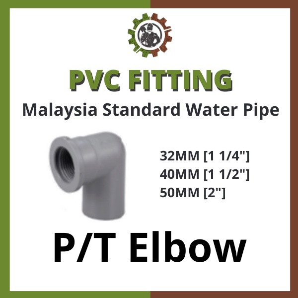 PVC Pipe Fitting Paip PVC Connector Valve Socket PT Socket PT Elbow 32mm 40mm 50mm 80mm 100mm ...