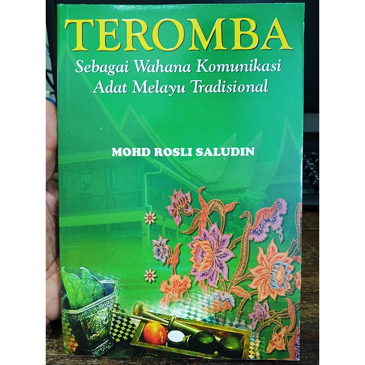 (Karisma) TEROMBA: Sebagai Wahana Komunikasi Adat Melayu Tradisional ...