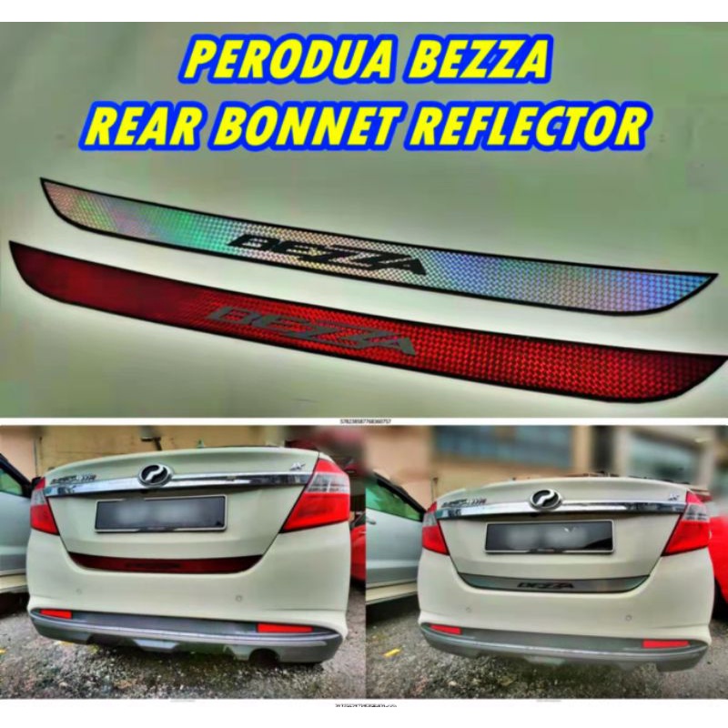 PERODUA BEZZA REAR BONNET REFLECTOR | Shopee Malaysia