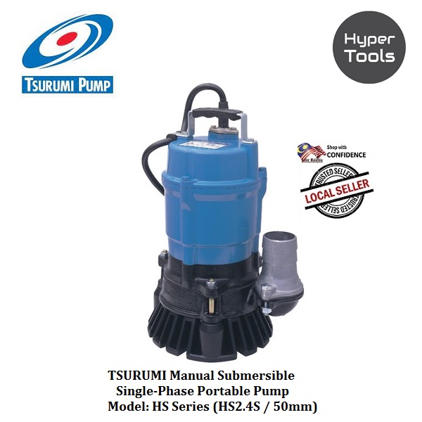 TSURUMI Manual Submersible Single-Phase Portable Drainage Pump 2"/ Submersible Pump 2" - Model ...