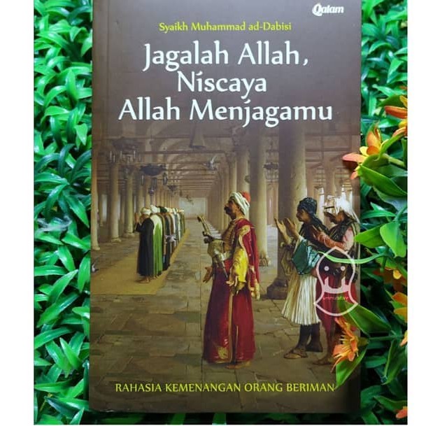 JAGALAH ALLAH NISCAYA ALLAH MENJAGAMU (IMP - QALAM PUBLISHING) | Shopee ...