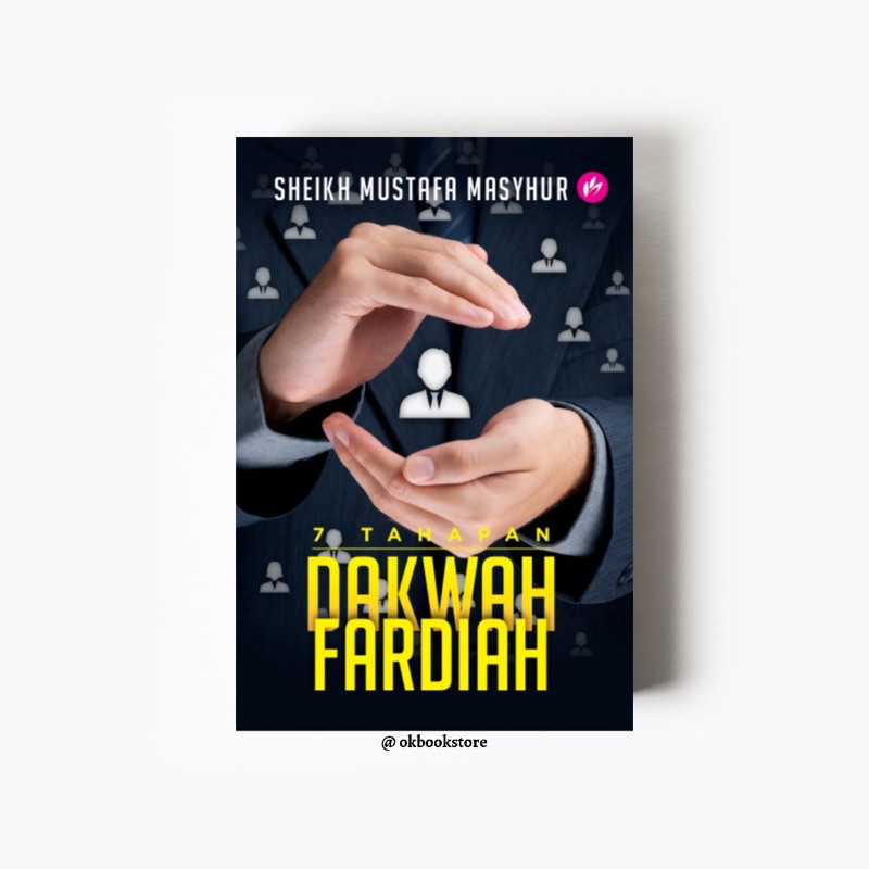 7 Tahapan Dakwah Fardiyah oleh Sheikh Mustafa Masyhur | Shopee Malaysia