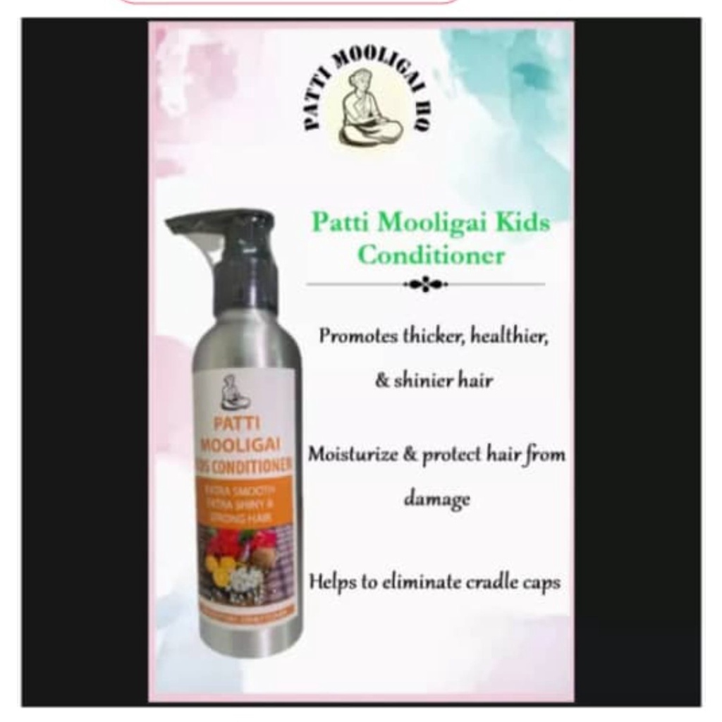 PATTI MOOLIGAI KIDS CONDITIONER 150 ML ( FOR HAIR TREATMENT ) | Shopee ...