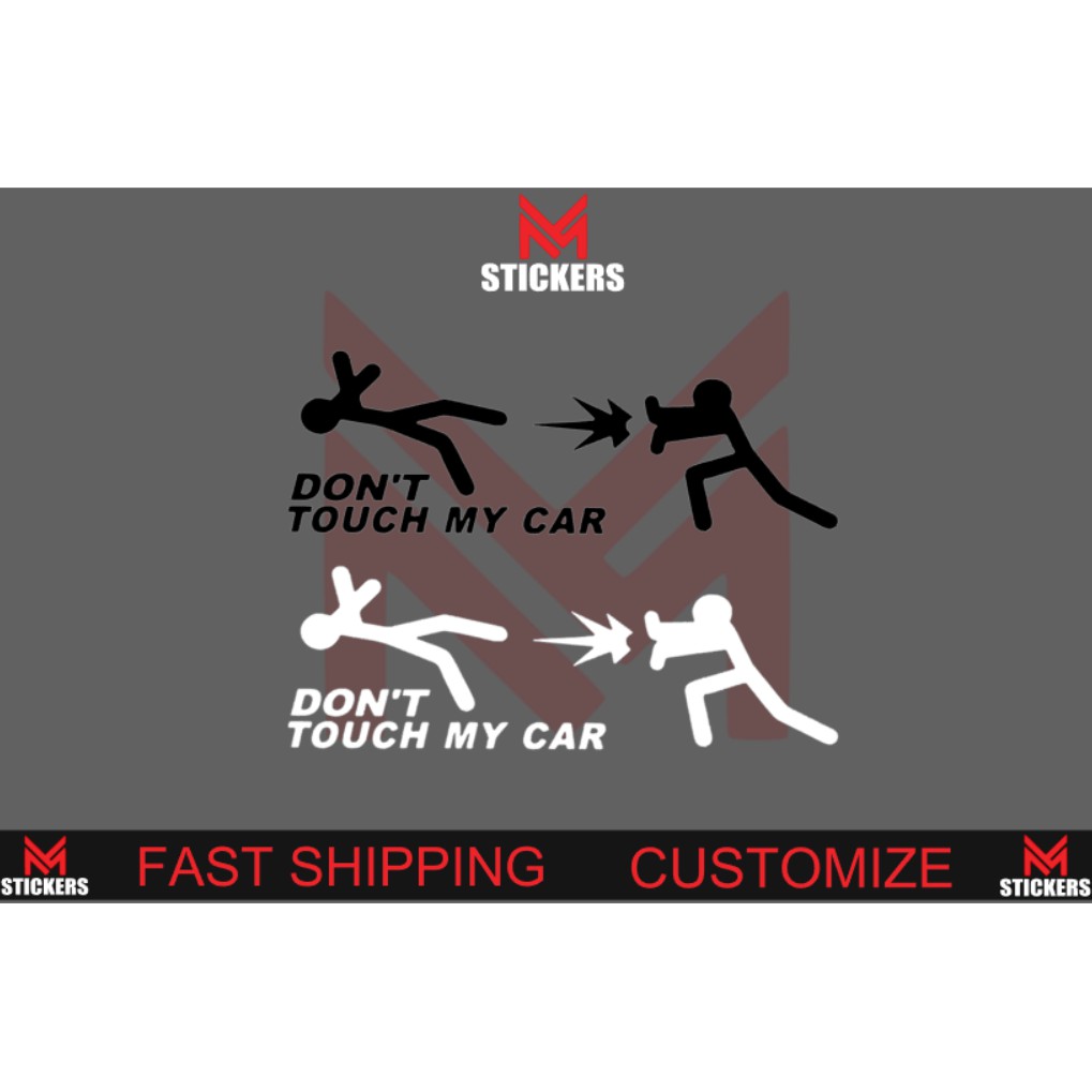 DON'T TOUCH MY CAR 2 CAR STICKER MYVI VIVA AXIA ARUZ ALZA SAGA CITY ...