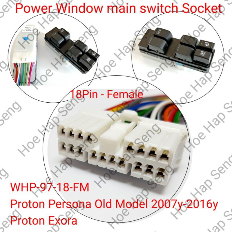 18Pin Proton Exora /Persona Car Connector Power Window main switch ...