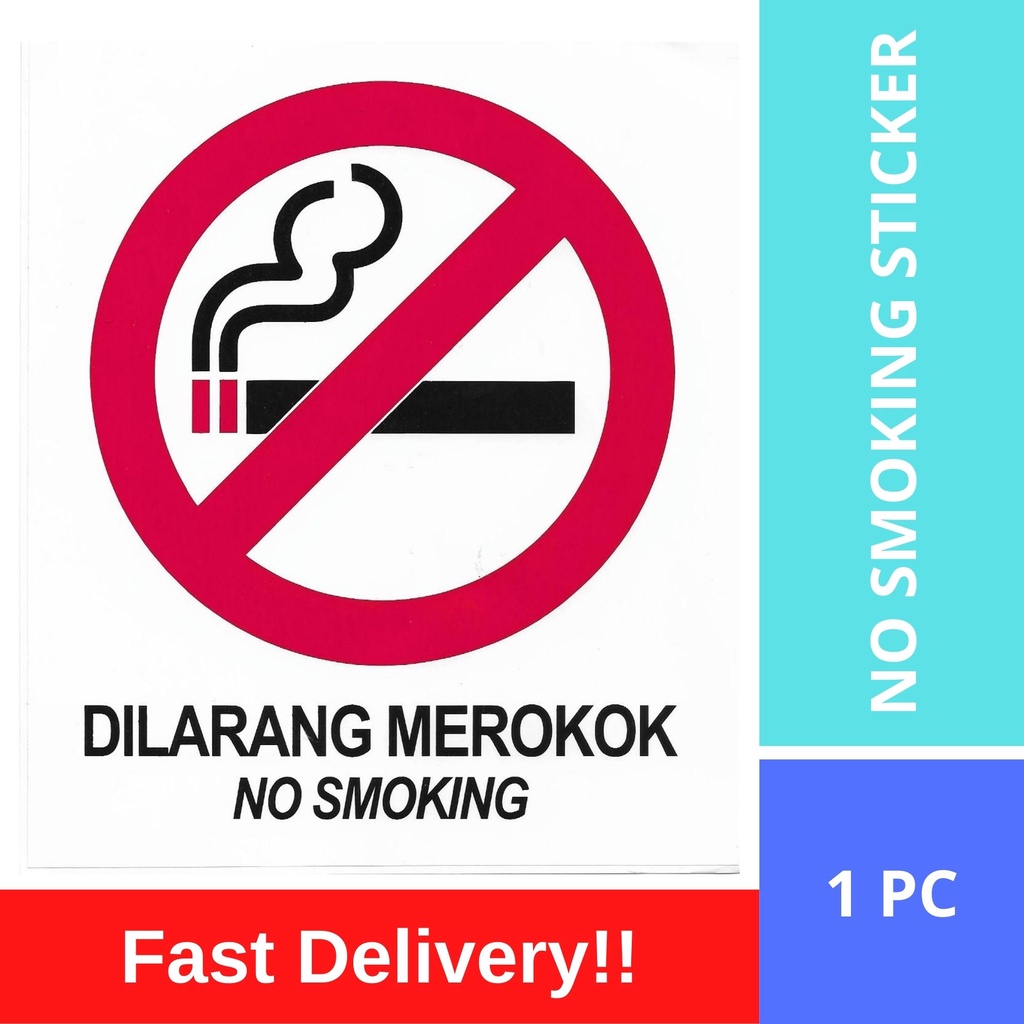 NO SMOKING STICKER DILARANG MEROKOK STICKER FOR RESTAURANT, SCHOOL AND ...