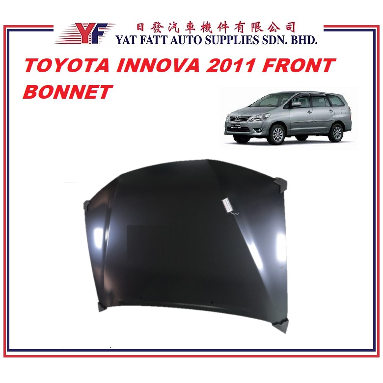 TOYOTA INNOVA 2011 FRONT BONNET HOOD DEPAN | Shopee Malaysia