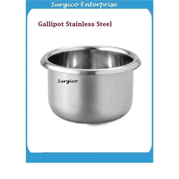 GALLIPOT 10 oz STAINLESS STEEL MEDICAL USE PRODUCTS | Shopee Malaysia