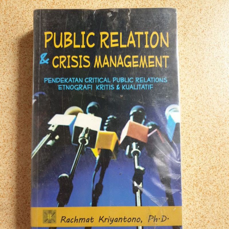 Original PUBLIC RELATION & CRISIS MANAGEMENT Approach CRITICAL PR ...