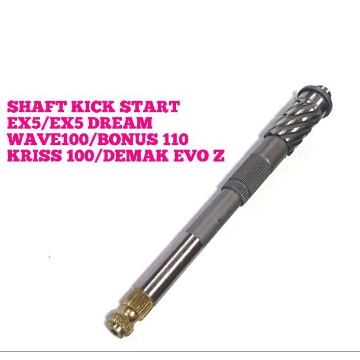 shaft kick start (JEC) ex5 ex5 dream wave100 kriss100 bonus110 demak ...