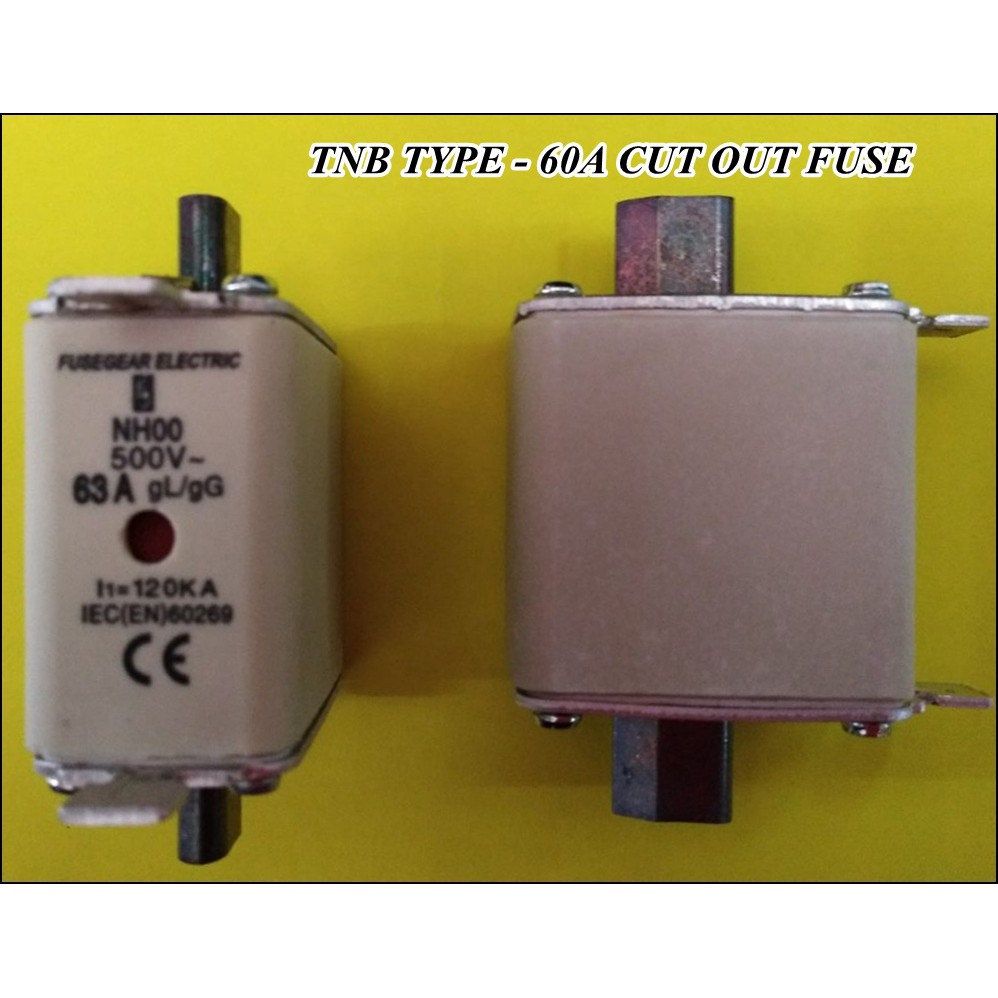 TNB TYPE - 60A CUT OUT FUSE ONLY | Shopee Malaysia