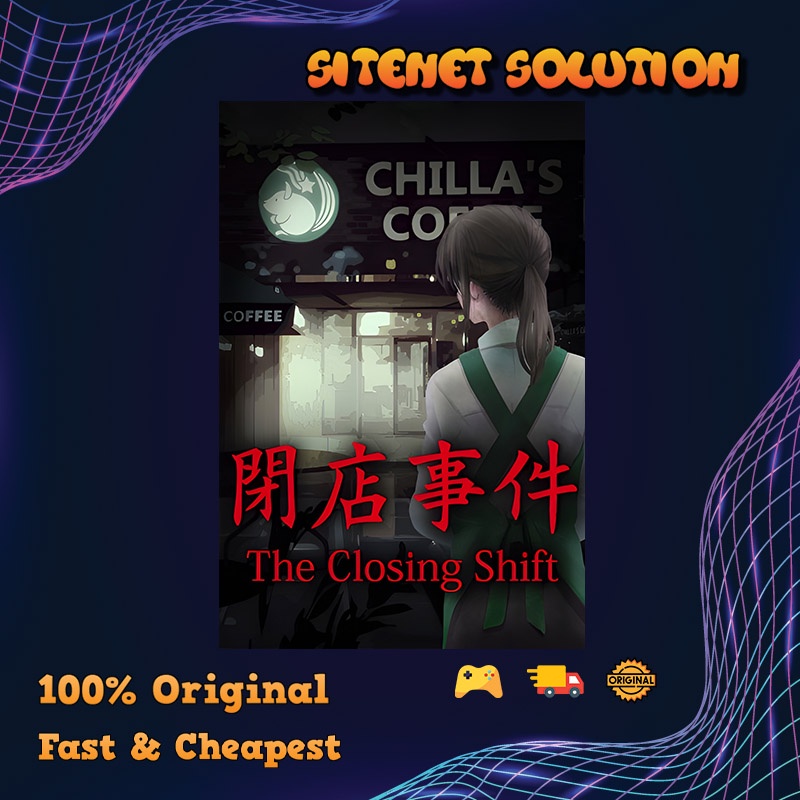 The Closing Shift [PC Digital Download][Offline] | Shopee Malaysia
