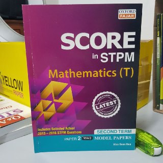 SCORE in STPM MODEL PAPERS MATHEMATICS (T) PAPER 2 | SECOND TERM ...