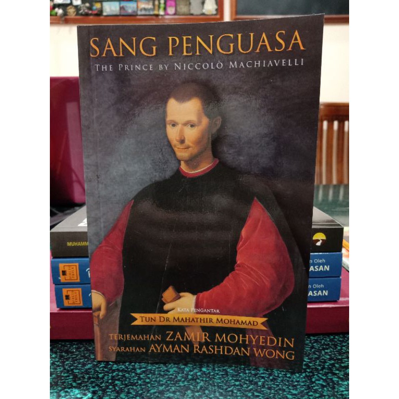 ZBH. Sang Penguasa = The Prince. Niccolo Machiavelli. Terjemahan Zamir ...