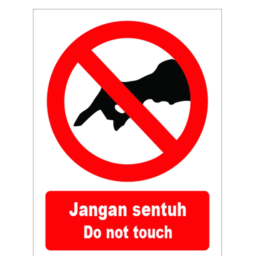 Jangan sentuh, warning sign , do not touch | Shopee Malaysia