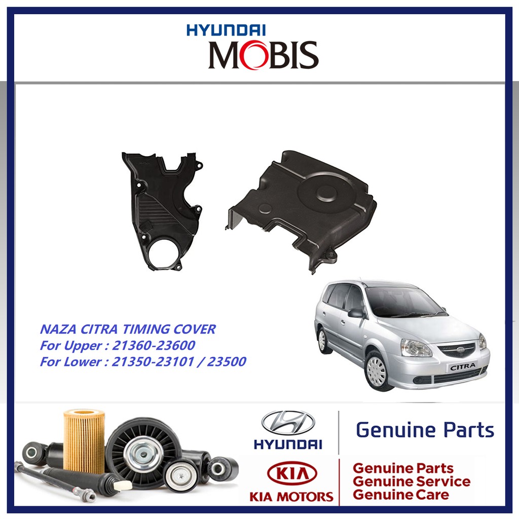 ORIGINAL TIMING COVER UPPER / LOWER > NAZA CITRA 2.0 / HYUNDAI MATRIX 1 ...