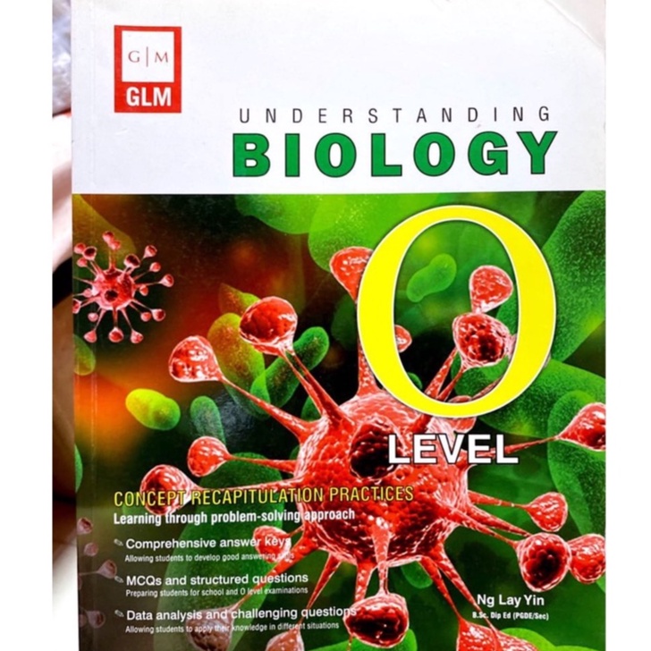 GLM Understanding Biology Concept Recapitulation Practices [GCE O-Level ...