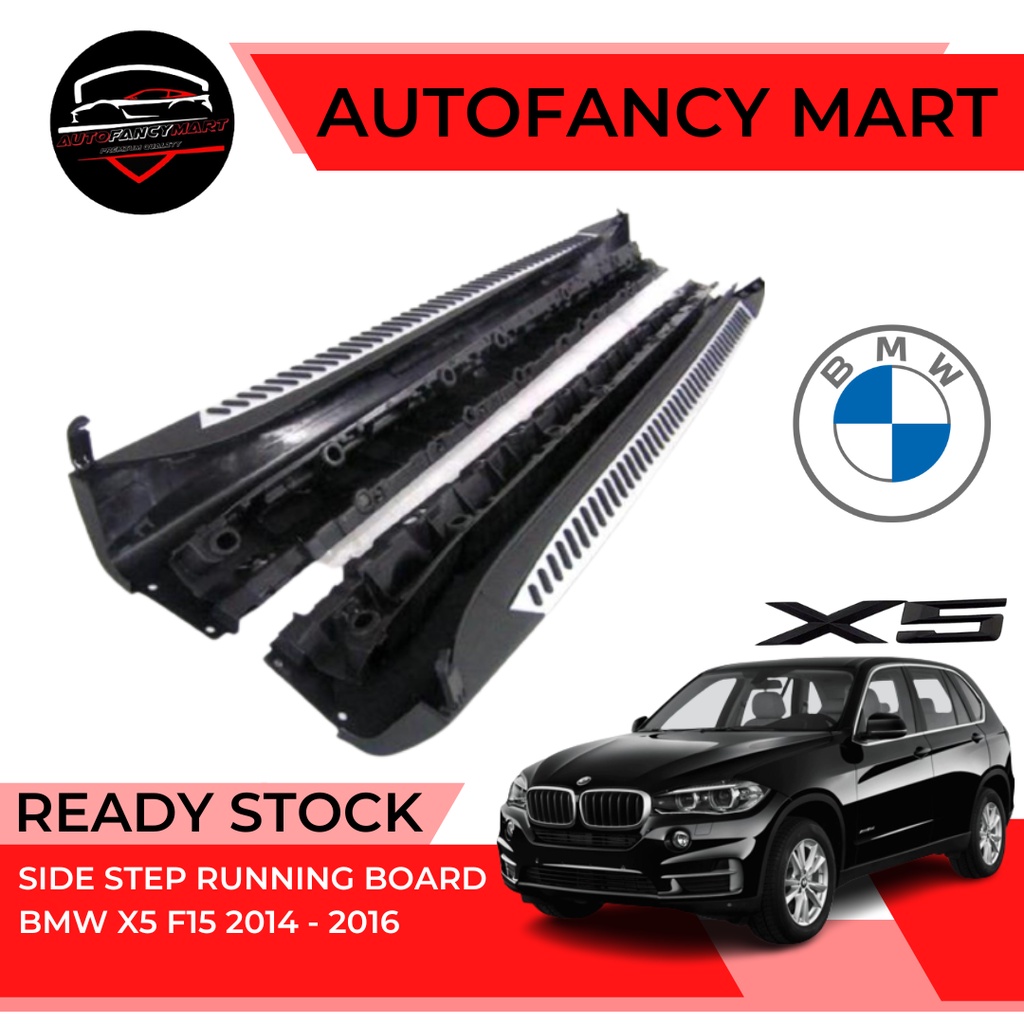 SIDE STEP RUNNING BOARD BMW X5 F15 2014 2015 2016 | Shopee Malaysia