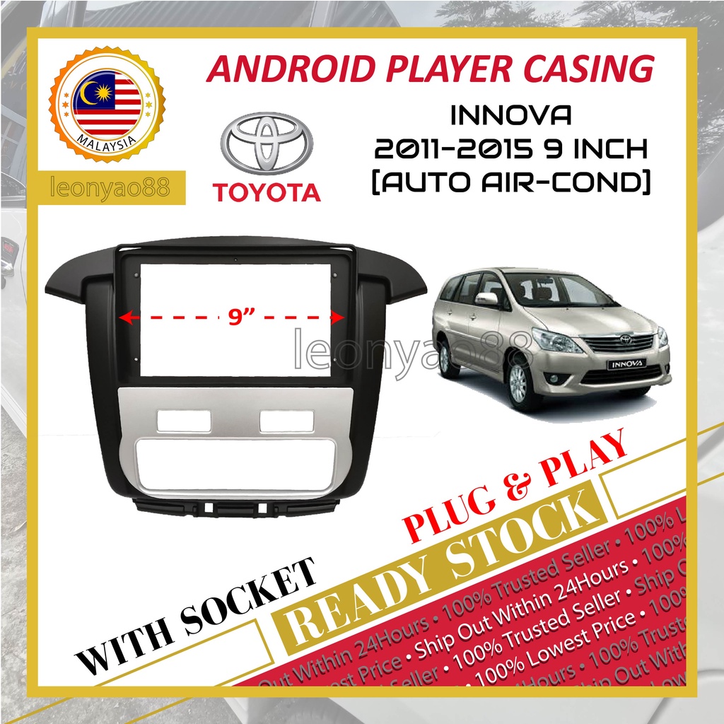 TOYOTA INNOVA 2011-2015 [ AUTO AIR-COND ] 9 INCH ANDROID PLAYER CASING ...