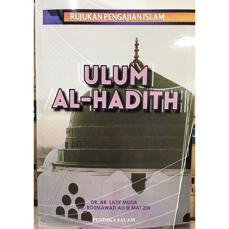 [READY STOCK] 💎💎 KITAB ULUM AL-HADITH - RUJUKAN PENGAJIAN ISLAM / STPM ...